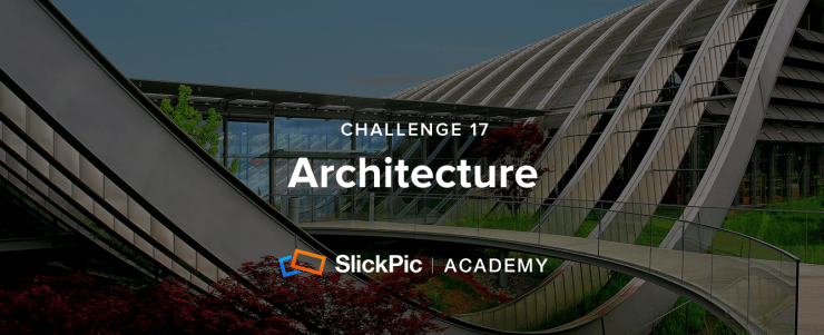 SlickPic Photography Challenge: Architecture – OAK COVER Magazine